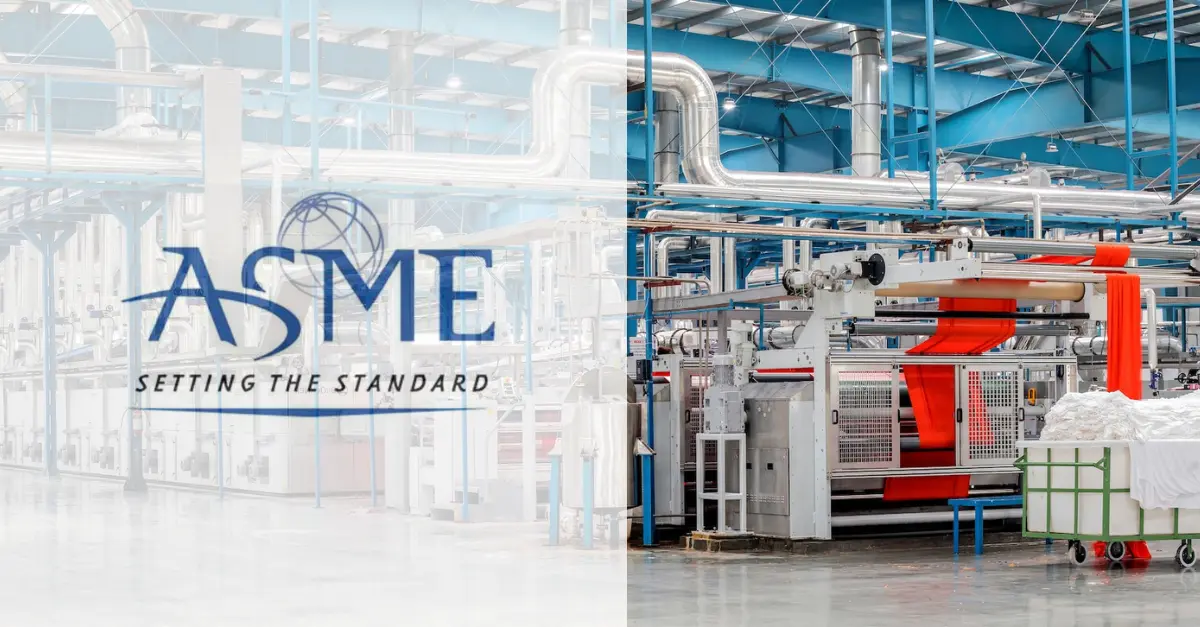What Is ASME The Global Standard For Engineering Safety What Is ASME The Global Standard For Engineering Safety