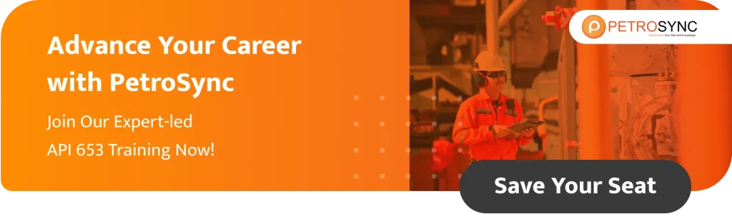 Become a Certified Expert with API 653 Training Program